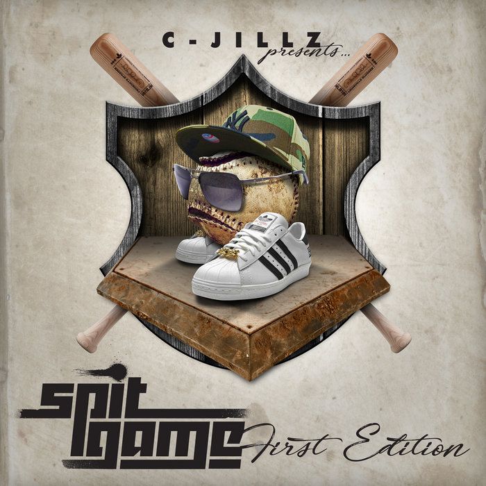 Spit Game - First Edition | C-JILLZ