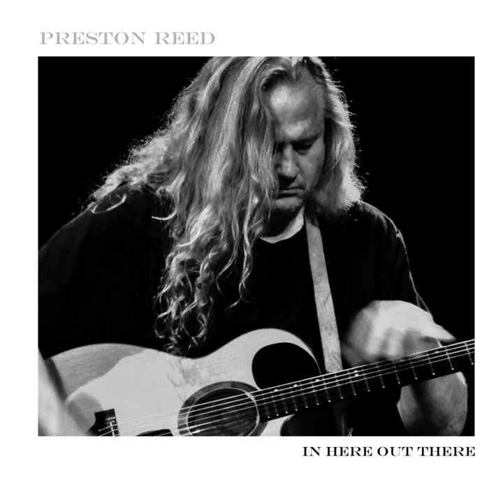 In Here Out There | Preston Reed