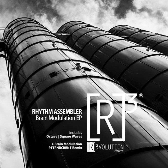 Brain Modulation EP | Rhythm Assembler | [R]3volution Records