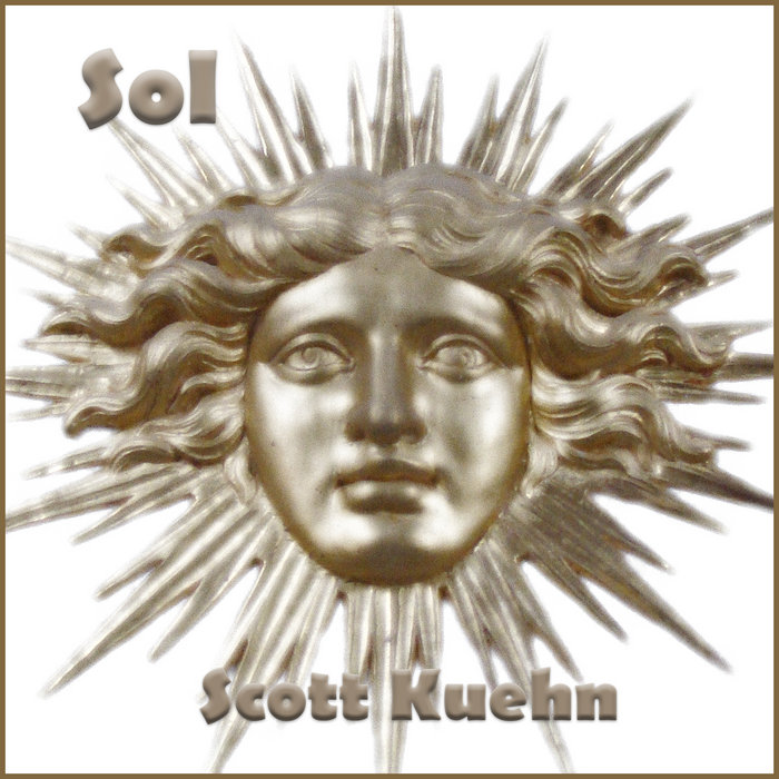 Sol | Scott Kuehn