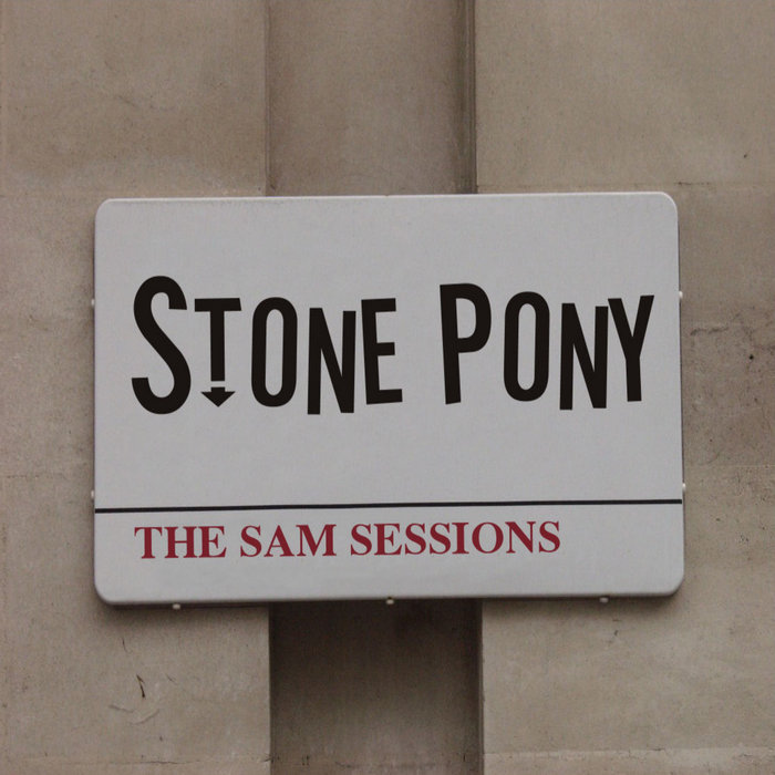 The Sam Sessions | Stone Pony