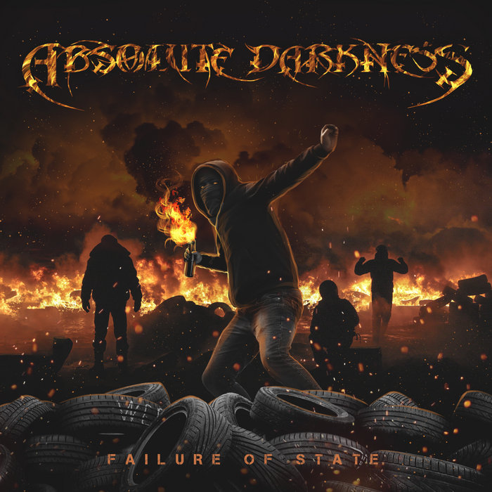 ABSOLUTE DARKNESS – Failure Of State | Sliptrick Records