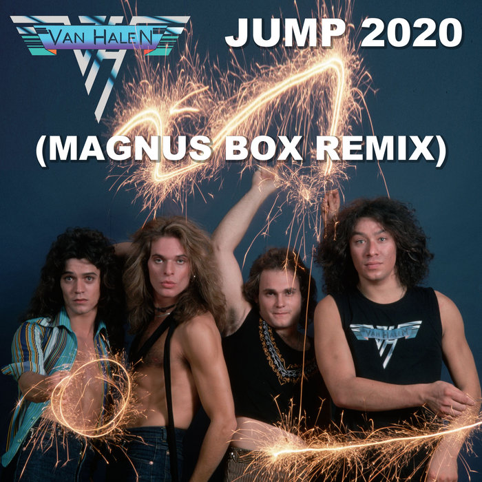 Jump 2020 (Magnus Box Remix) - Van Halen | Magnus Box