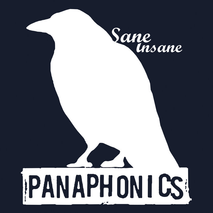 Sane Insane - Album | PANAPHONICS