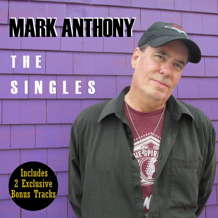 The Singles | Mark Anthony