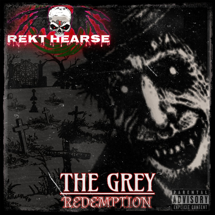 The Grey: "Redemption" | Rekt Hearse