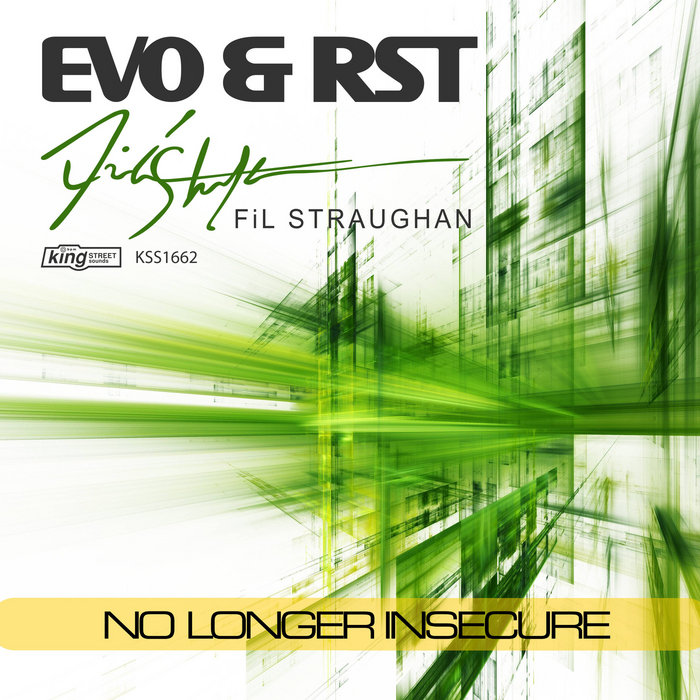 No Longer Insecure | EVO & RST feat. Fil Straughan & Fil Straughan ...