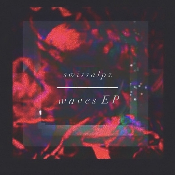 Waves EP | Swissalpz
