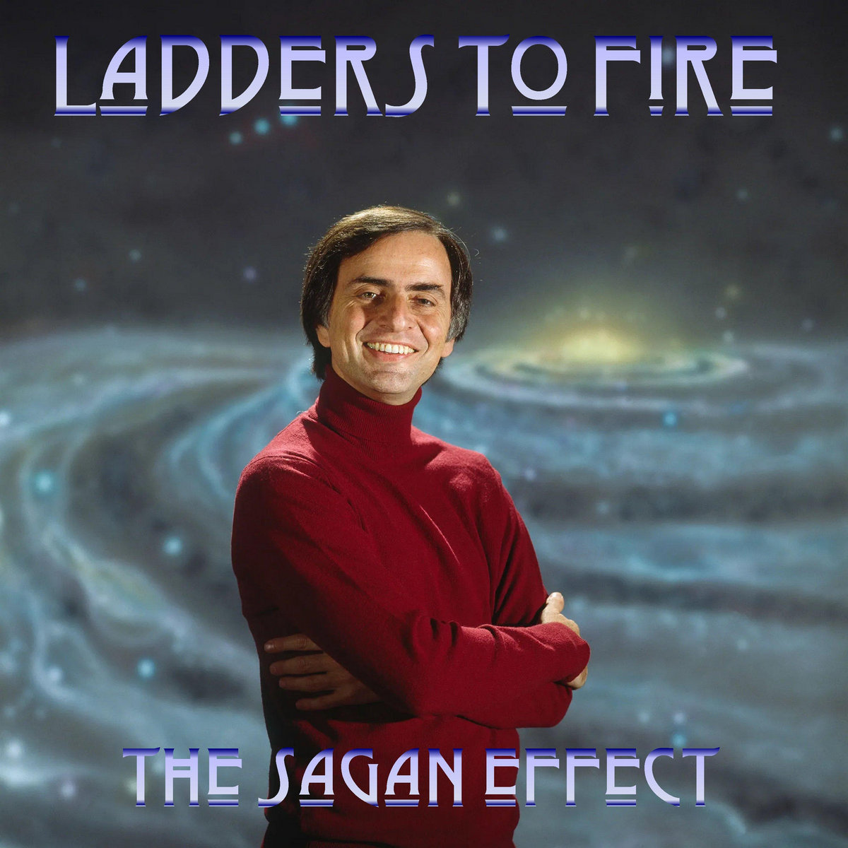 The Sagan Effect | Ladders To Fire