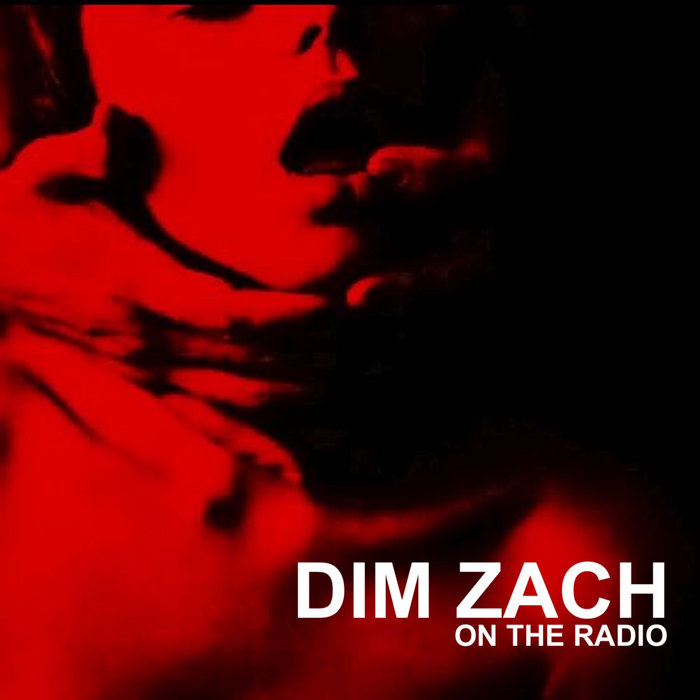 On The Radio (Dim Zach mix) | Dim Zach