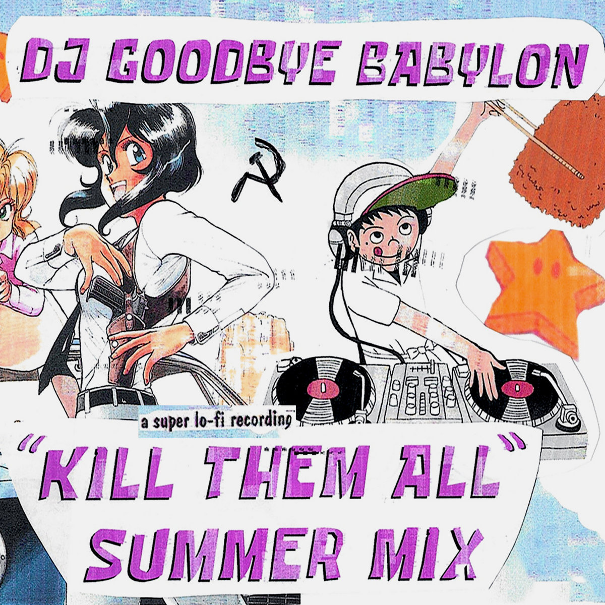 "Kill Them All" Summer Mix | DJ Goodbye Babylon | Northern Doom