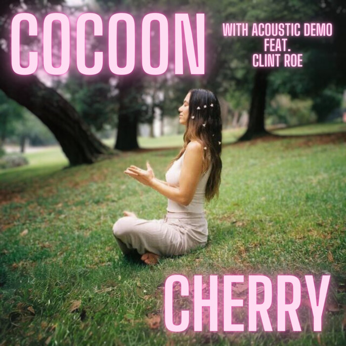 Cocoon - EP | Cherry