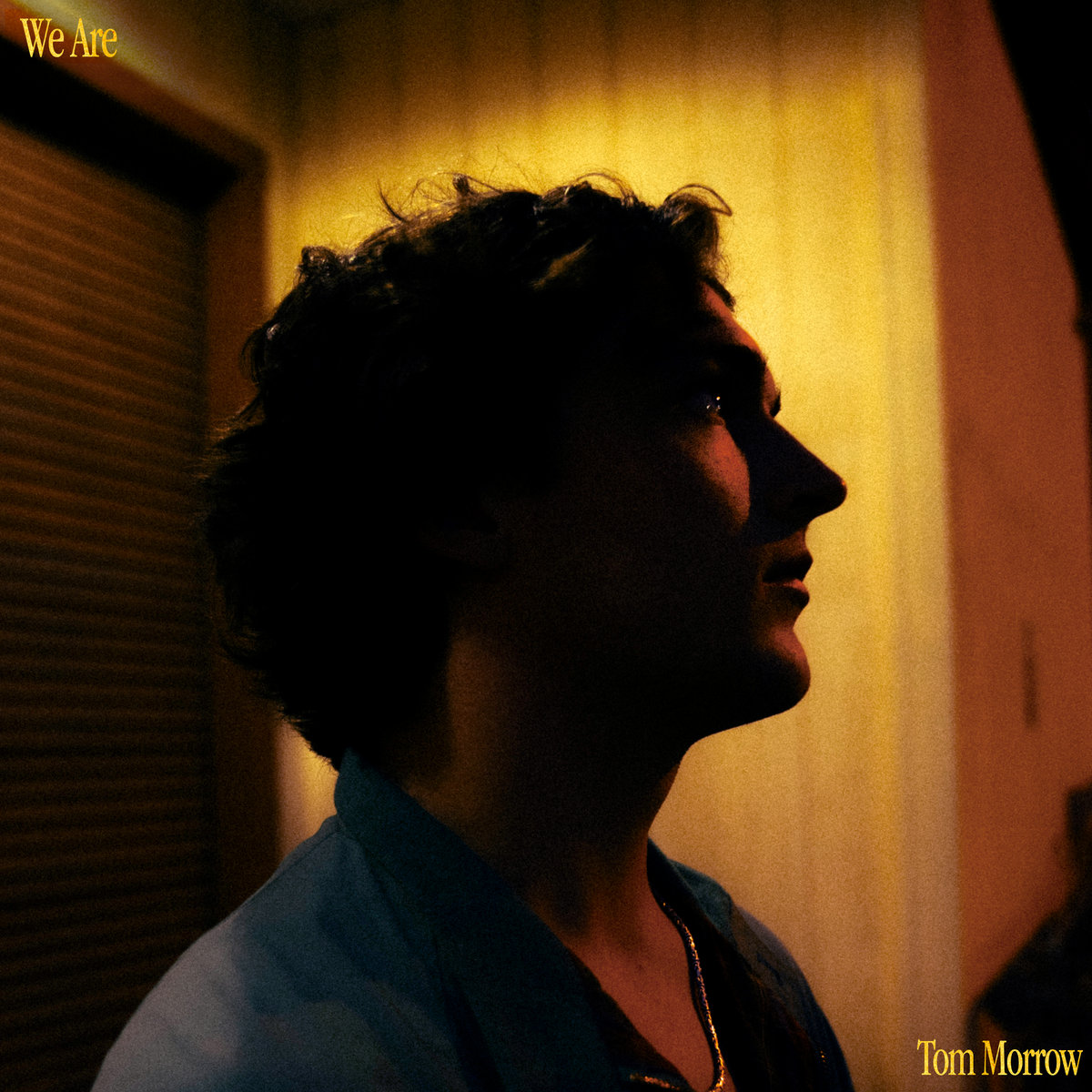 We Are | Tom Morrow