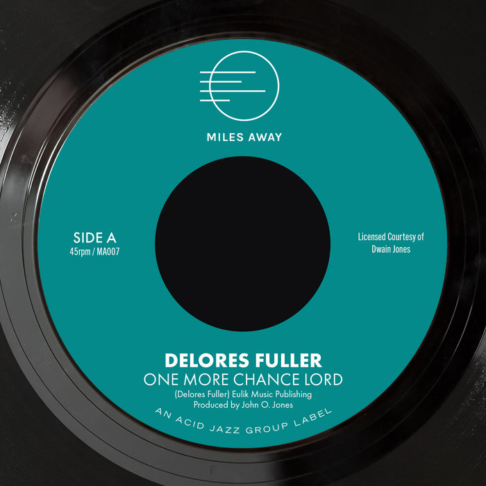 One More Chance Lord / My Greatest Desire | Delores Fuller | Acid Jazz ...