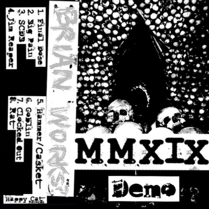 Brian Works?: MMXIX Demo | Happy Cat Records