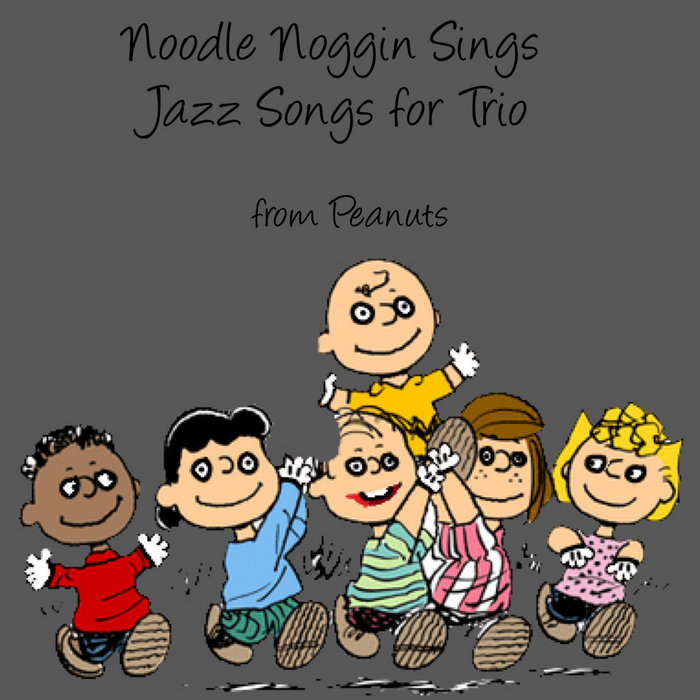 Jazz Songs for Trio | Noodle Noggin