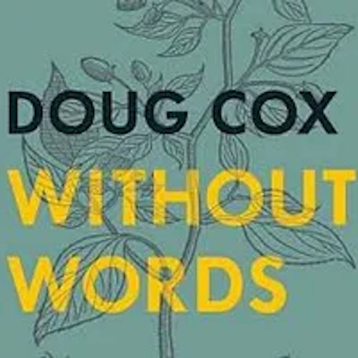 Without Words | Doug Cox