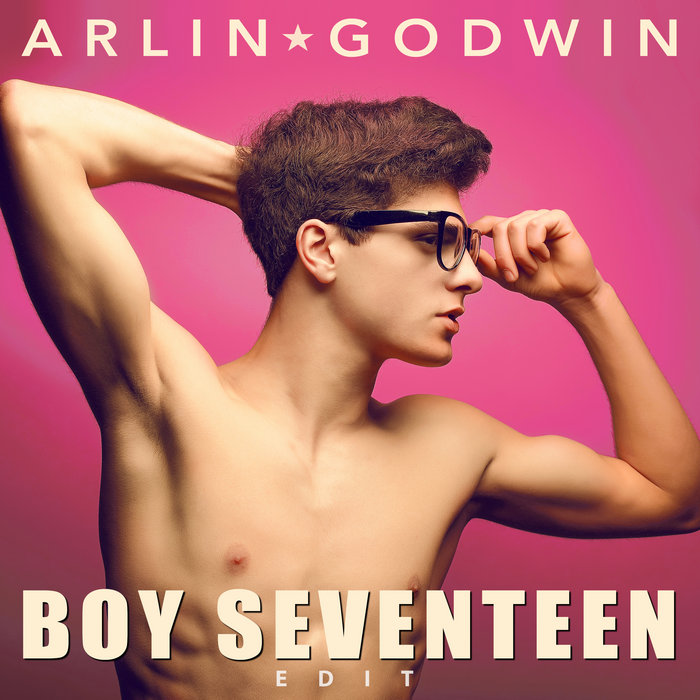 BOY SEVENTEEN [edit] | Arlin Godwin
