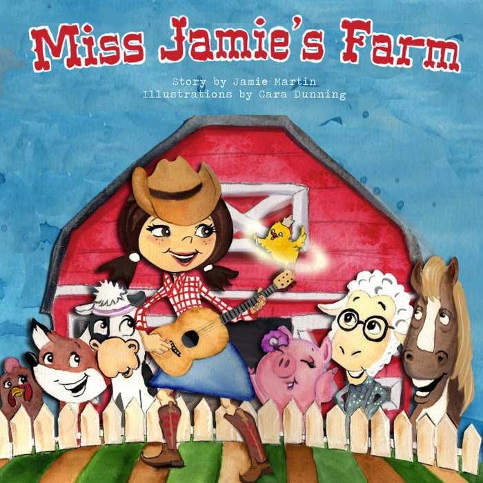 Miss Jamie's Farm - Songs From the Book | Miss Jamie