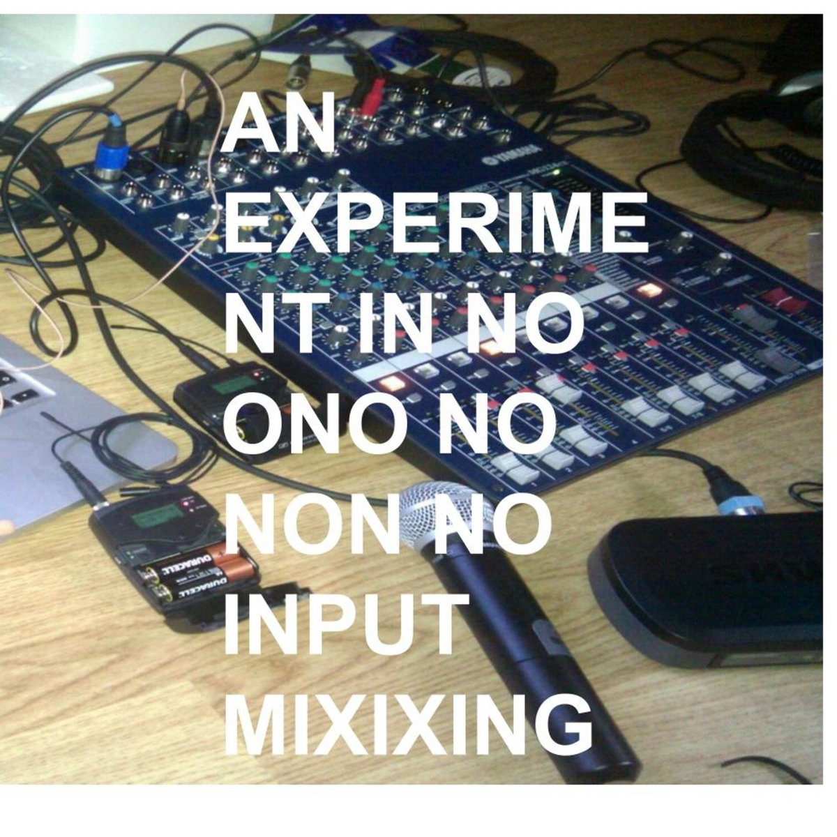 b9 ballads - an experiment in no input mixing | gmailrestrainingorders