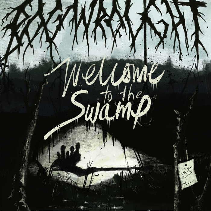 Welcome To The Swamp | Bogwrought