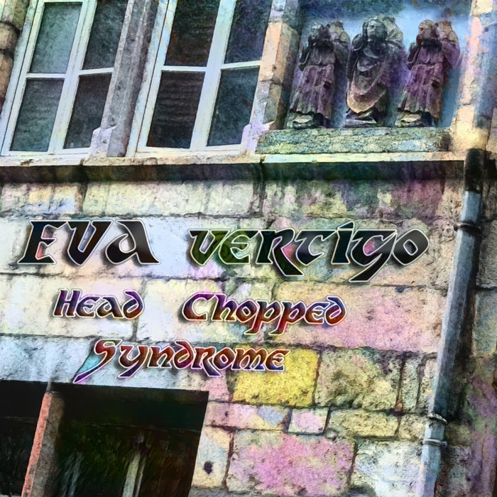 Head Chopped Off Syndrome | EVA vertigo | Zone fusION