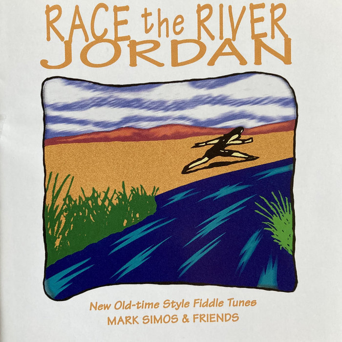 Race the River Jordan | Mark Simos and Friends (Molly Tenenbaum is a ...