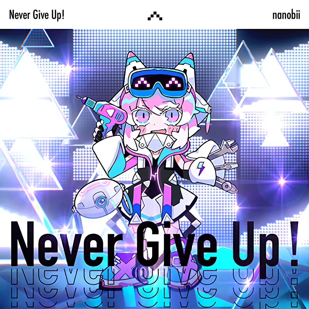 Never Give Up! (from SEGA maimai) | nanobii