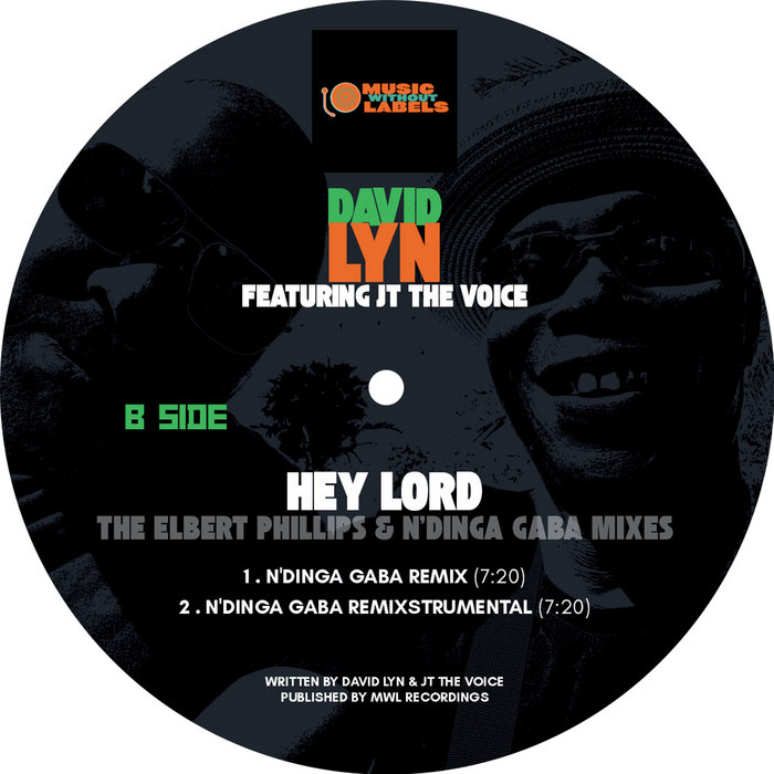 Hey Lord (N'Dinga Gaba Remix) | David Lyn (Feat. JTtheVoice) | Music ...