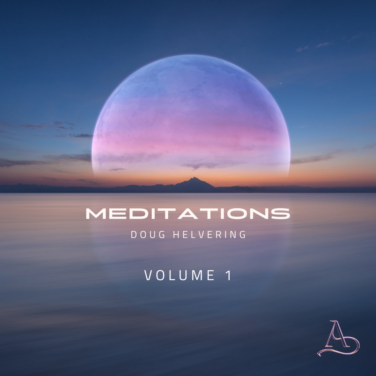 Meditations: Volume 1 | Doug Helvering | Aphoria Music
