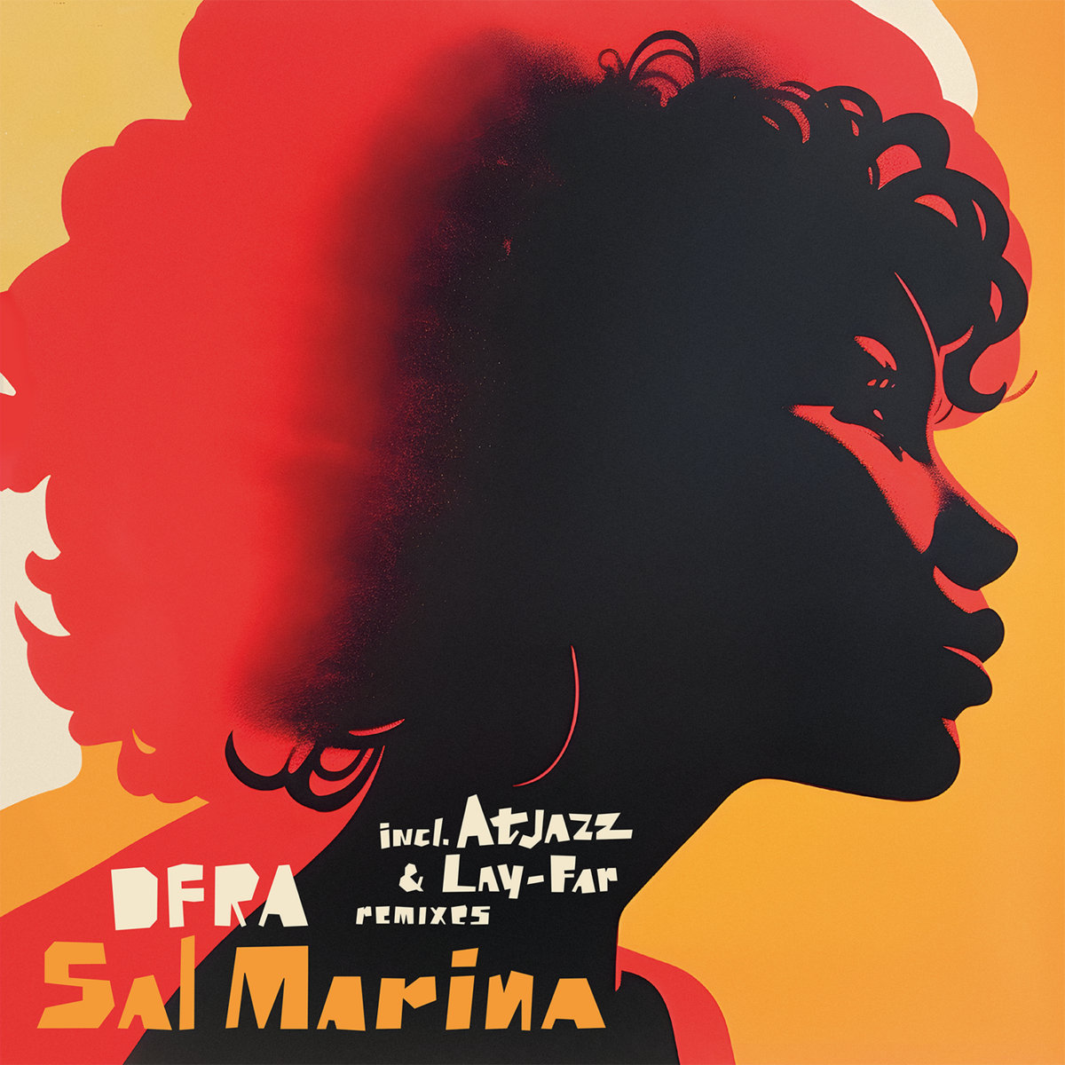 DFRA - Sal Marina EP (incl. Atjazz & Lay-Far remixes) | DFRA | Deeppa ...