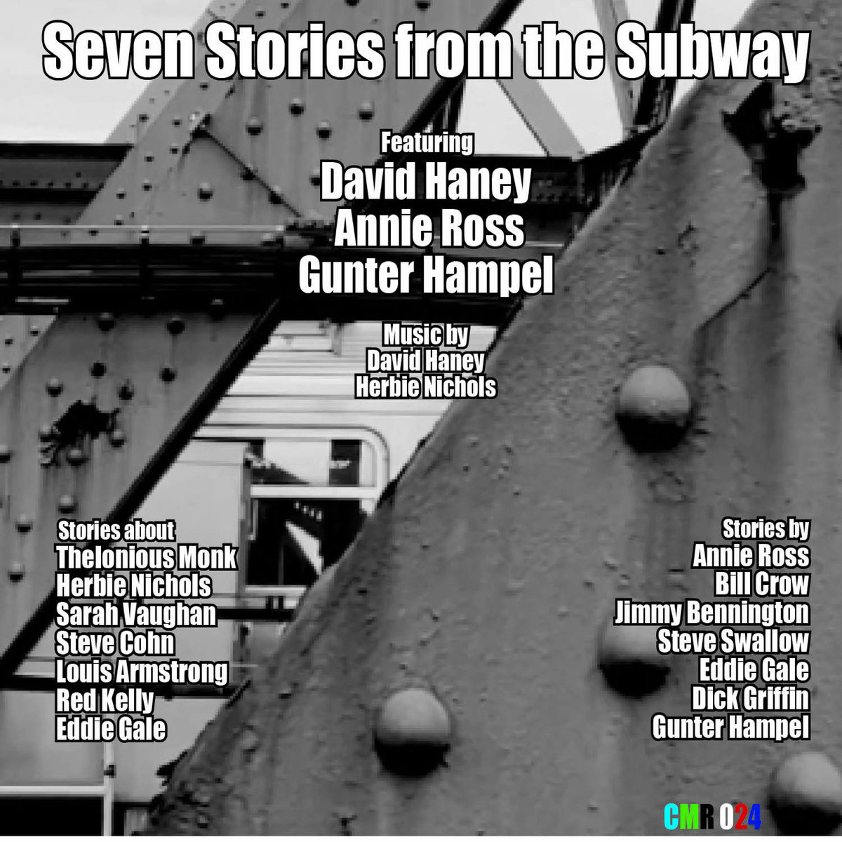 CMR 024 - Seven Stories from the Subway - Annie Ross, Gunter Hampel ...