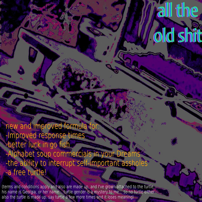 All The Old Shit (volume 1) | Jacob August Colburn