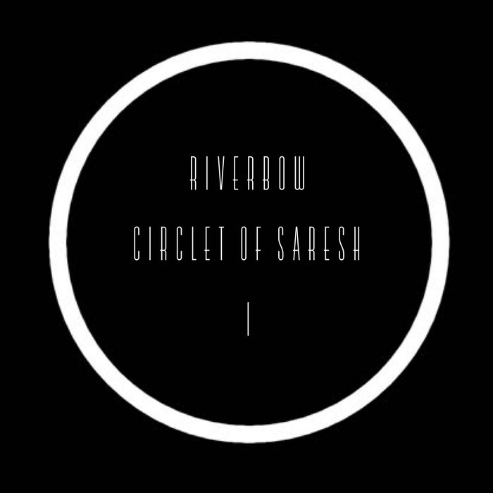 Circlet of Saresh - Single | Riverbow