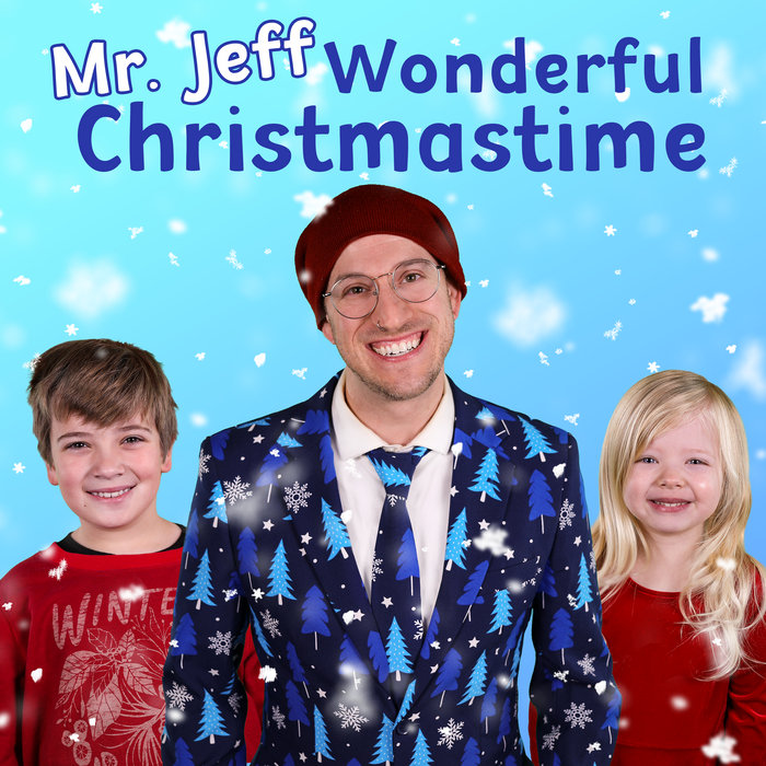 Wonderful Christmastime | Mr. Jeff