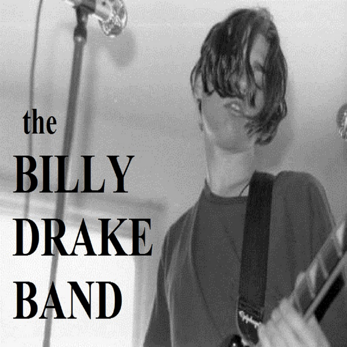 THE BILLY DRAKE BAND | SLUGGISHA TAPES