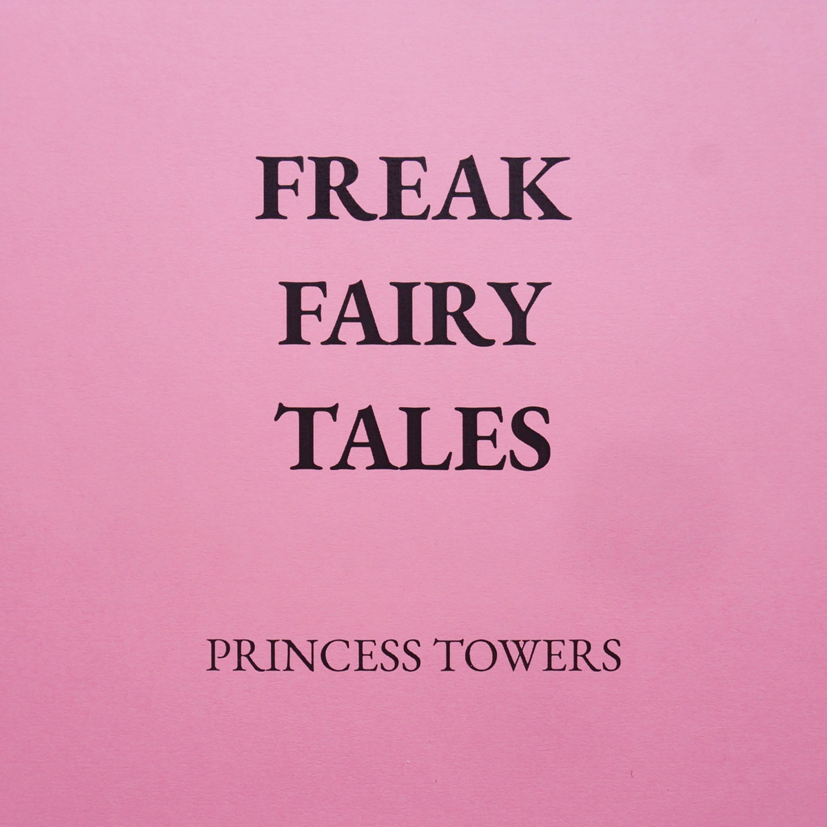 Freak Fairy Tales | Princess Towers
