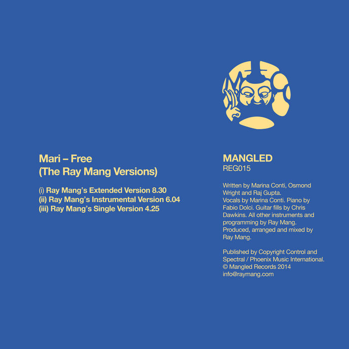Free (The Ray Mang Versions) | Mari | Ray Mang / Mangled Records