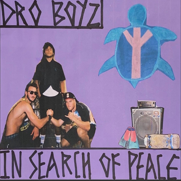 In Search of Peace | Dro Boyz