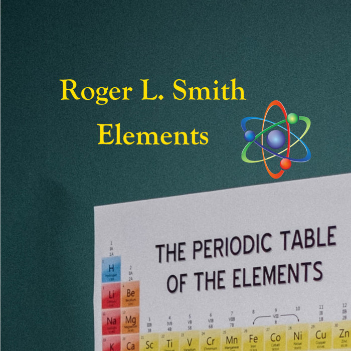 Elements | Roger L. Smith