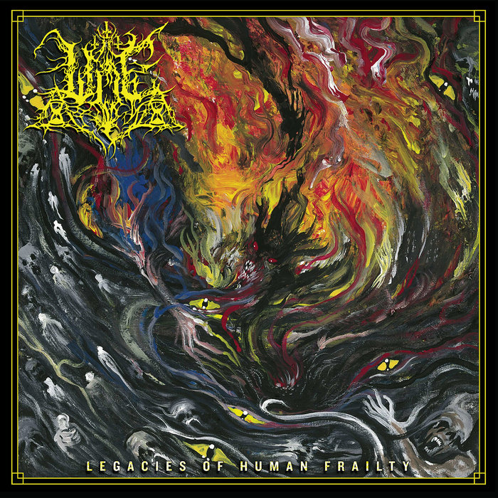 Legacies of Human Frailty | Woe