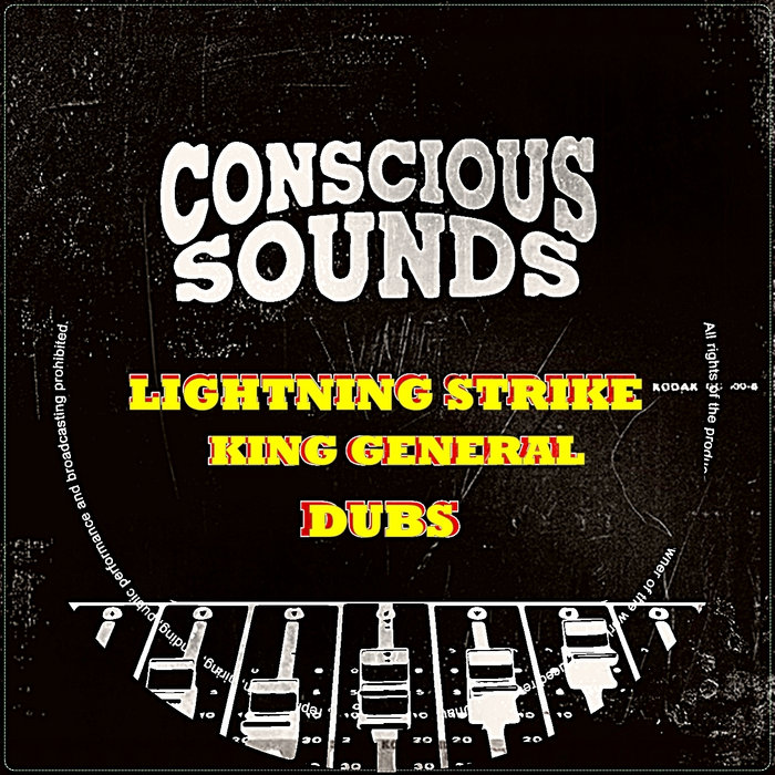 LIGHTNING STRIKE KING GENERAL | ALL THE CUTS | conscious sounds