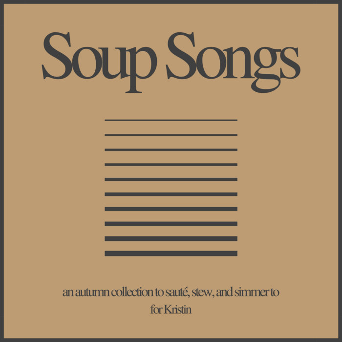 Soup Songs | Antonio Caballero