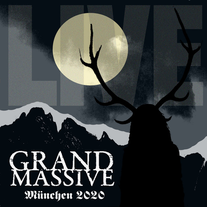 GRAND MASSIVE - live München 2020 | Grand Massive