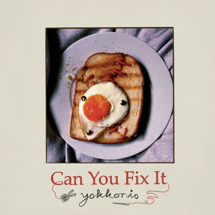 Can You Fix It | Yokkorio