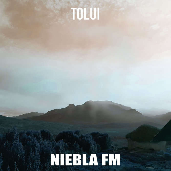Tolui | Niebla fm