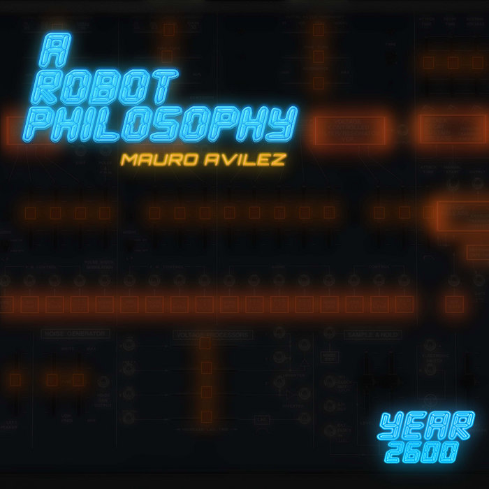 A Robot Philosophy | mauroavilez