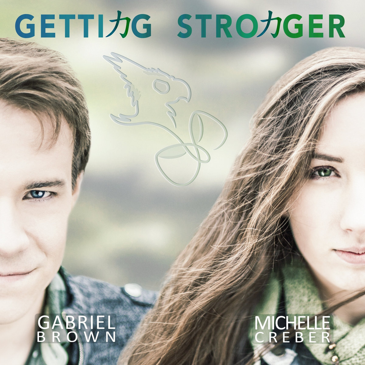 Getting Stronger | Michelle Creber, Gabriel Brown (Black Gryph0n ...