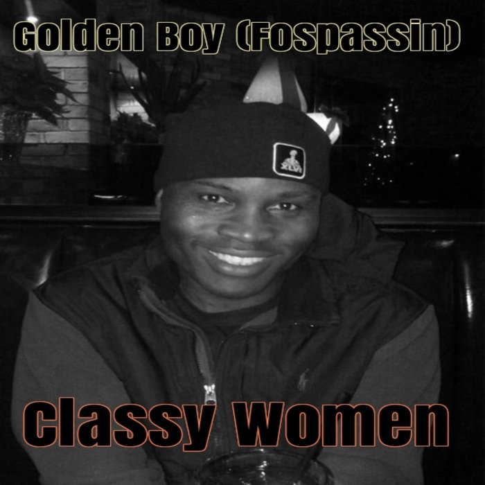 Classy Women | Golden Boy (Fospassin)