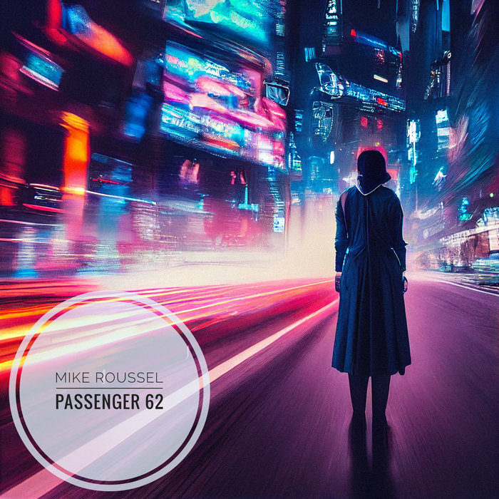 Passenger 62 | Mike Roussel